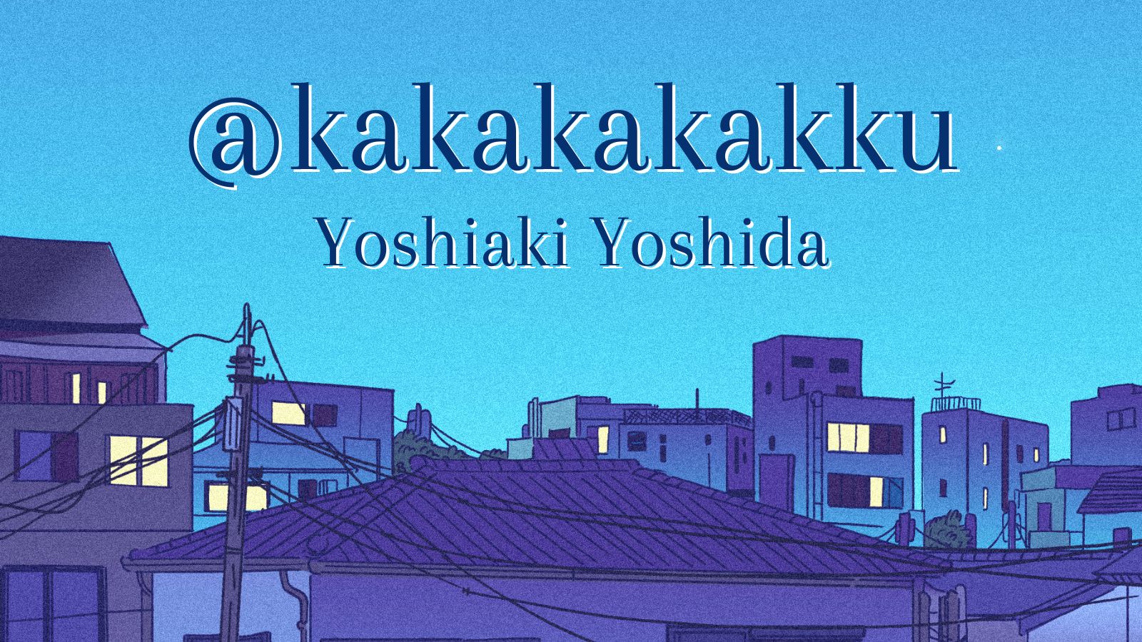 kakakakakku | Yoshiaki Yoshida | Kakku Engineering